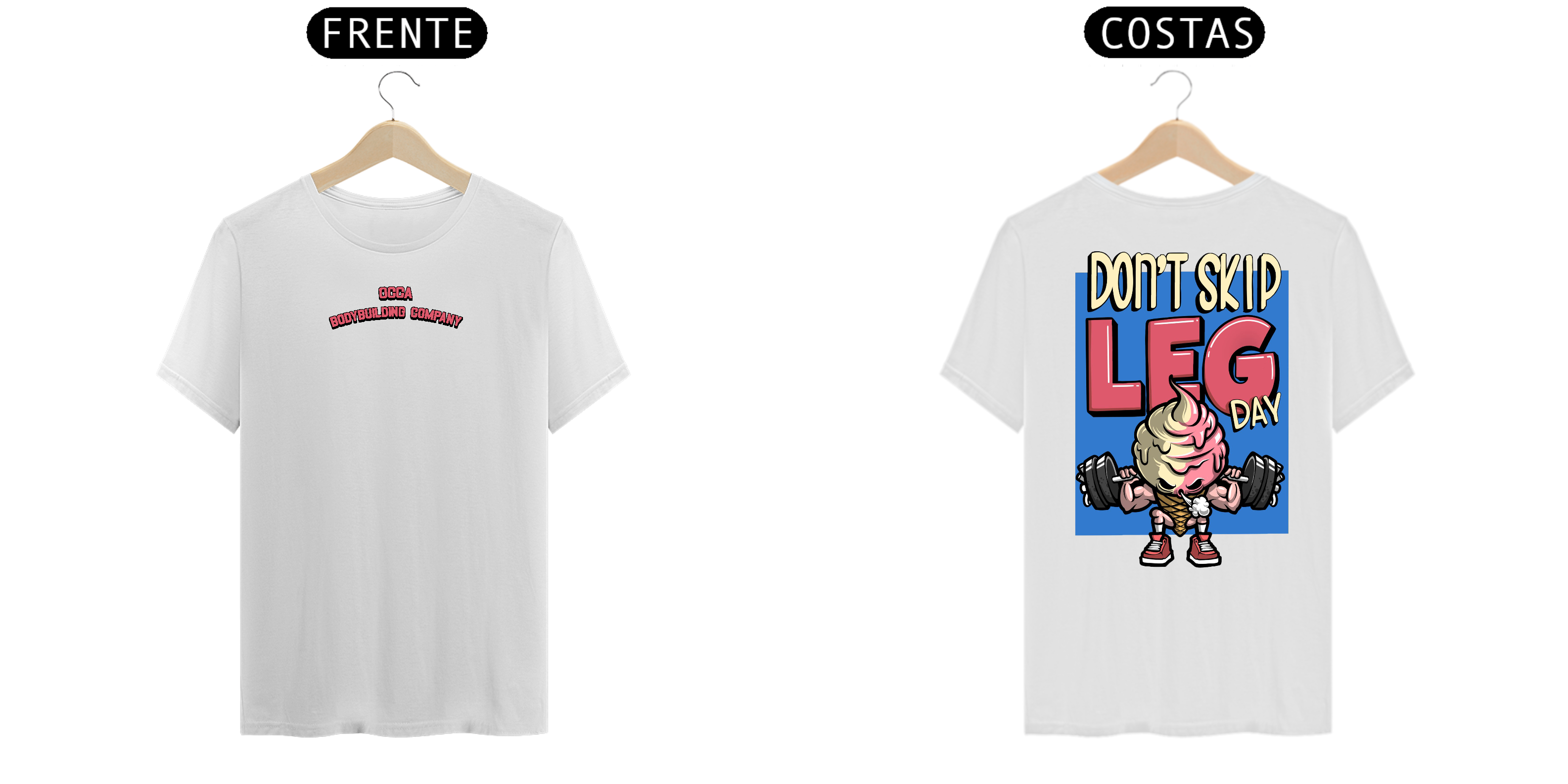 T-Shirt Prime CAMISETA DON'T SKIP LEG DAY em OCCA