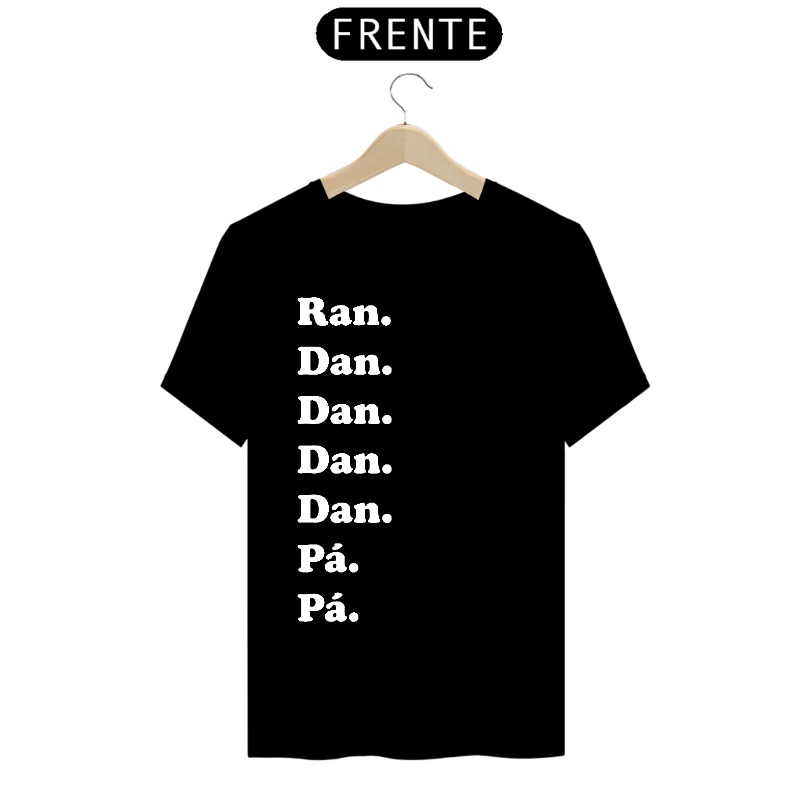 T-Shirt Classic Camiseta Ran Dan Dan em