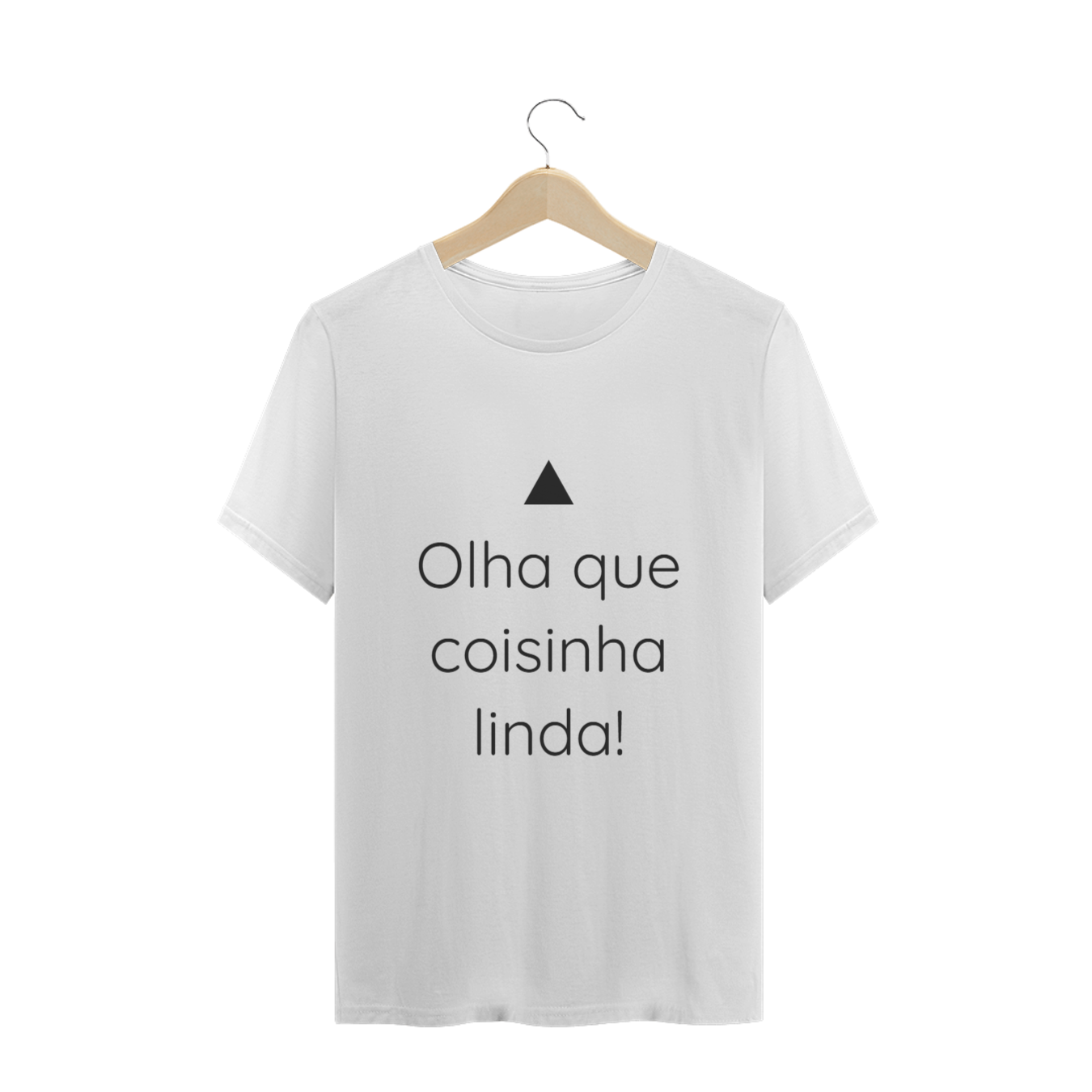 T-Shirt Prime Olha que coisinha linda! em
