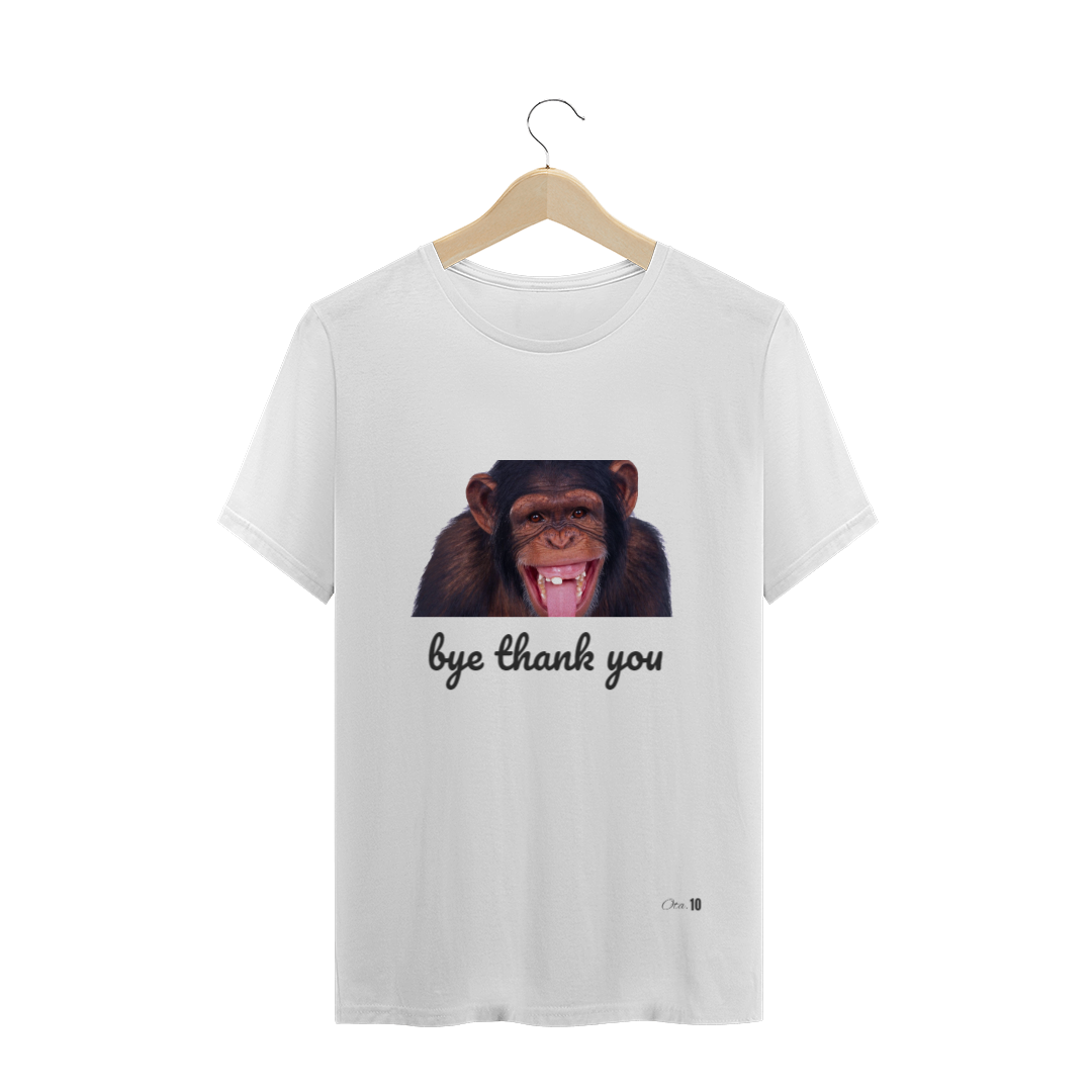 T-Shirt Quality Macaco tchau obrigado em